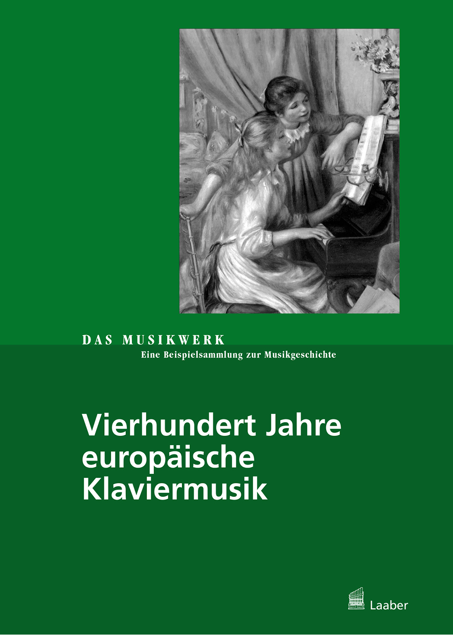 400 Jahre europäische Klaviermusik | Herausgegeben von Walter Georgii ...